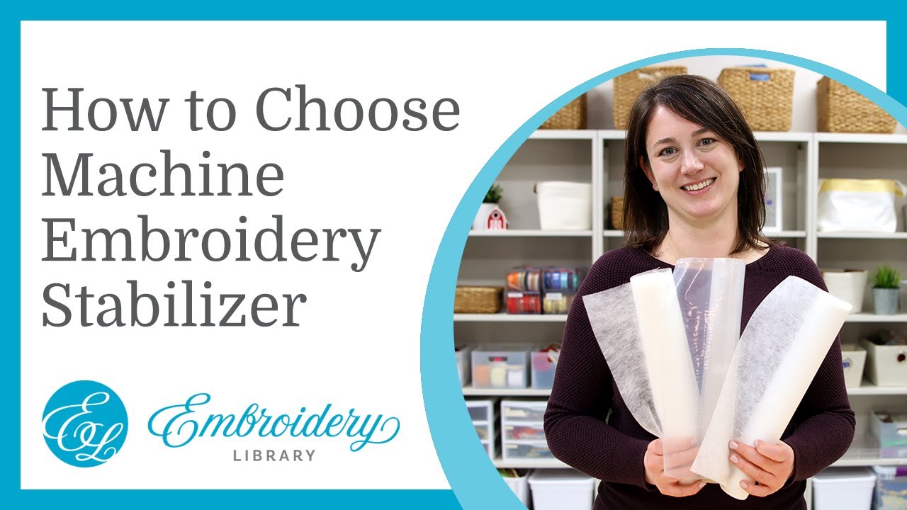 How to Use Different Stabilizers for Embroidery: A Complete Guide ...